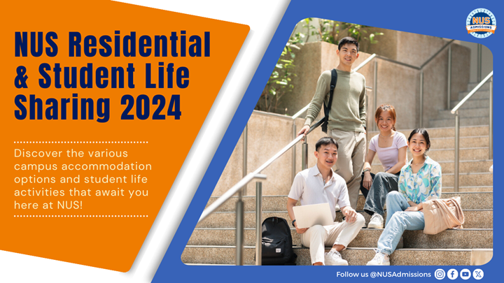 L- NUS Residential & Student Life Sharing (6 May 2024)