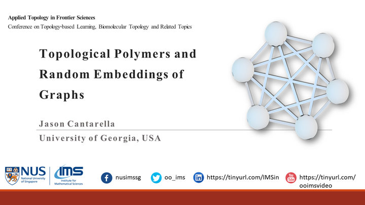 Jason Cantarella - Topological Polymers and Random Embeddings of Graphs