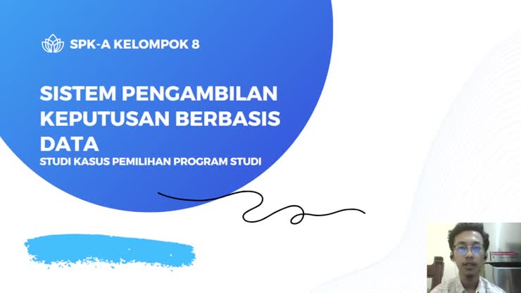 SISTEM PENGAMBILAN KEPUTUSAN BERBASIS DATA_KELOMPOK 8_SPK-A