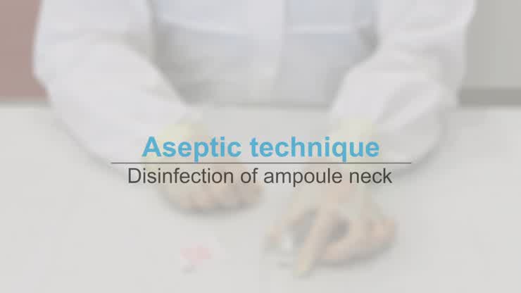 3.2.1. Disinfection of ampoule neck
