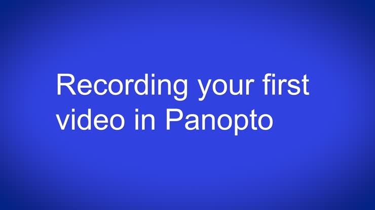 Panopto Tutorial 3. Recording with Panopto