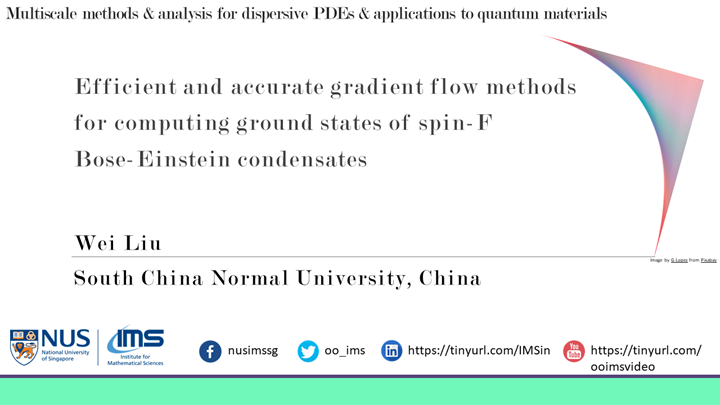 Wei Liu - Efficient and accurate gradient flow methods for computing ...