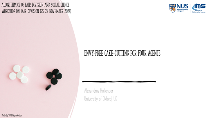 Alexandros Hollender - Envy-Free Cake-Cutting for Four Agents