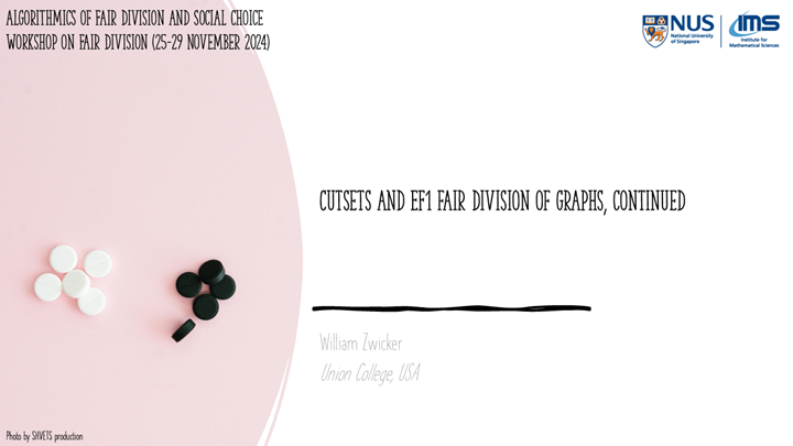 William Zwicker - Cutsets and EF1 fair division of graphs, continued