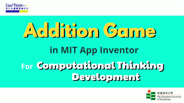 L2U8.4_Eng_Addition Game in MIT App Inventor for Computational Thinking ...
