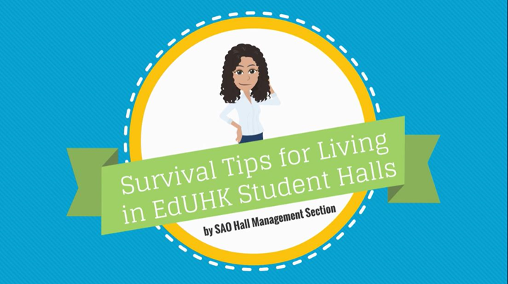 Survival Tips for Living in EdUHK Student Halls