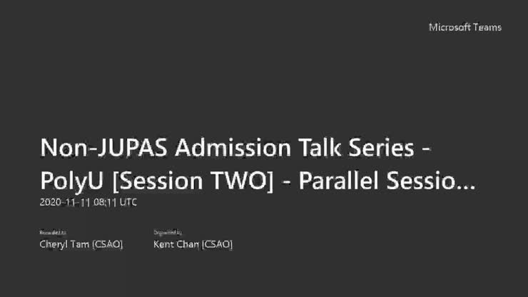 Non-JUPAS Admission Talk Series - PolyU [Session TWO] - Parallel Session 2