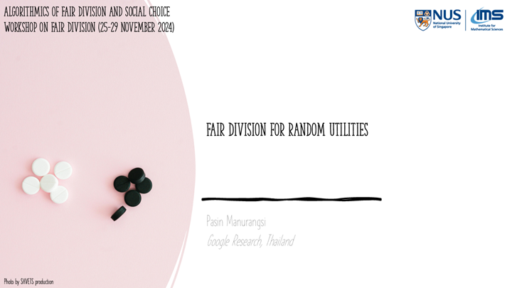 Pasin Manurangsi - Fair Division for Random Utilities