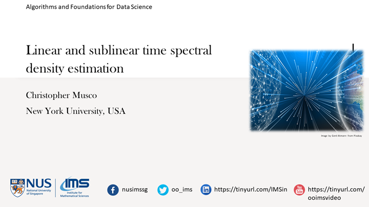 Christopher Musco - Linear and sublinear time spectral density estimation