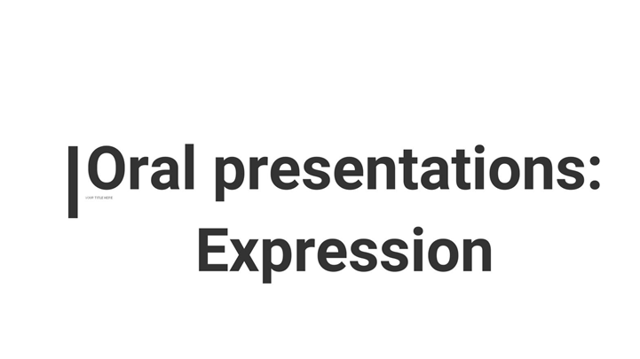Oral Presentations: Tips on facial expression