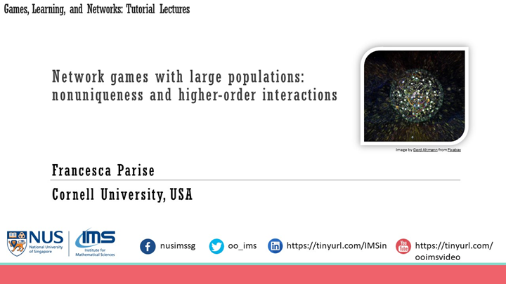 Francesca Parise - Network games with large populations: nonuniqueness ...