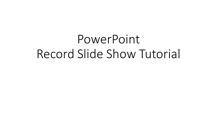 PowerPoint - Record Slide Show Tutorial - Demo
