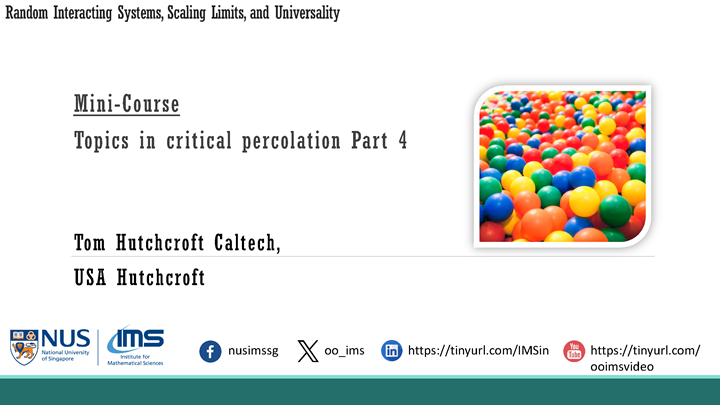 Tom Hutchcroft - Topics in critical percolation Part 4