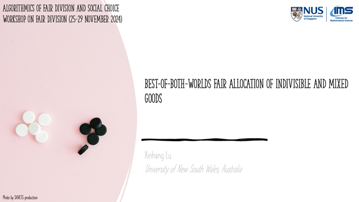 Xinhang Lu - Best-of-Both-Worlds Fair Allocation of Indivisible and ...