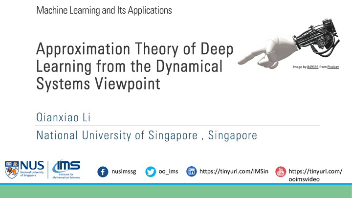 Qianxiao Li - Approximation Theory of Deep Learning from the Dynamical Systems Viewpoint
