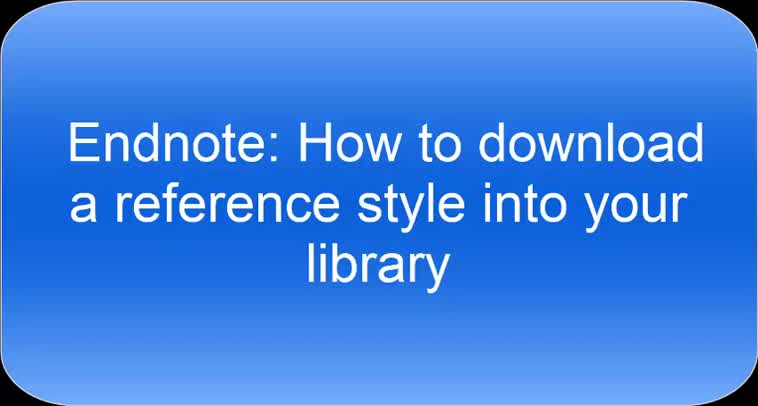Endnote_How to download a reference style