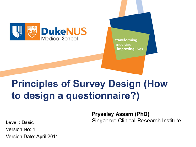 Principles of Survey Design (How to Design a Questionnaire?)