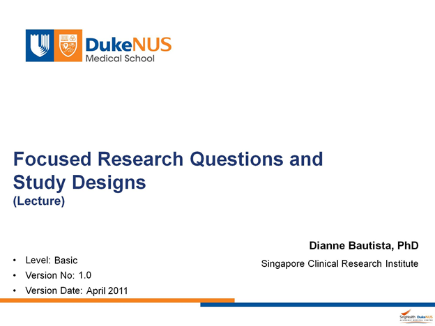 Focused Research Questions and Study Designs