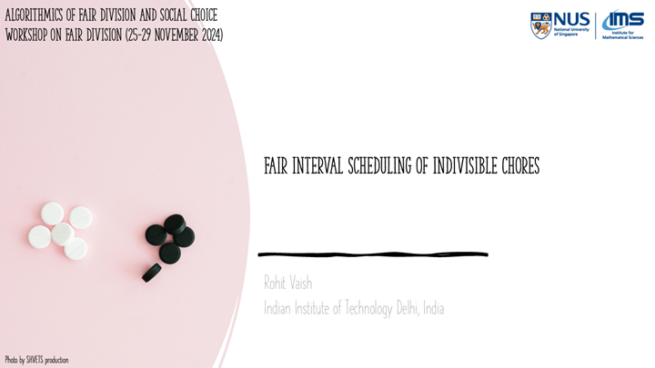 Rohit Vaish - Fair Interval Scheduling of Indivisible Chores