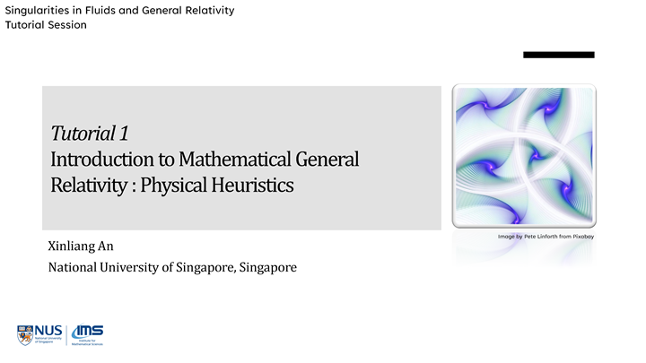 Xinliang An - Tutorial 1 Introduction to Mathematical General ...