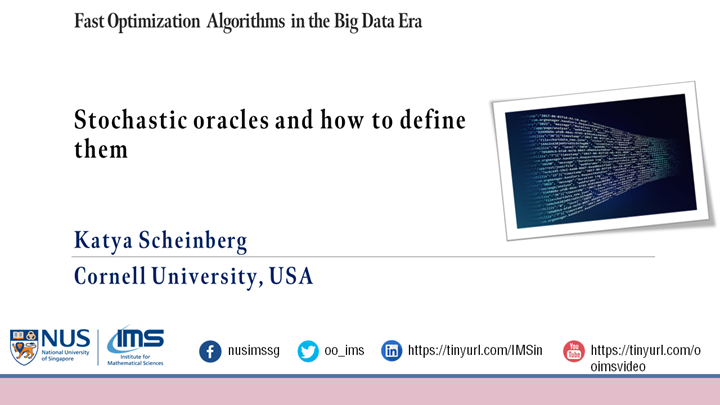 Katya Scheinberg - Stochastic oracles and how to define them