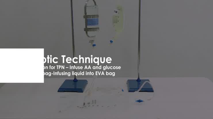 8.5.1. Preparation for TPN - Infuse AA and glucose into EVA bag ...